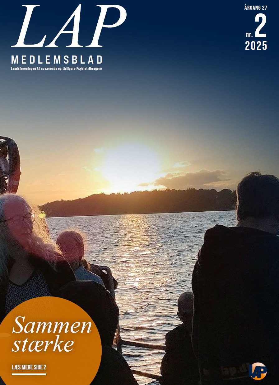Medlemsbladet nr. 2 2025 - LAP - Landsforeningen Af nuværende og tidligere Psykiatribrugere